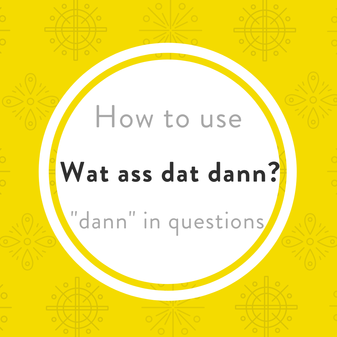 DANN used in questions - Luxembourgish With Anne